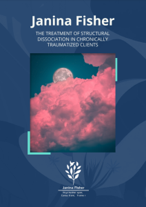 The Treatment of Structural Dissociation in Chronically Traumatized ...